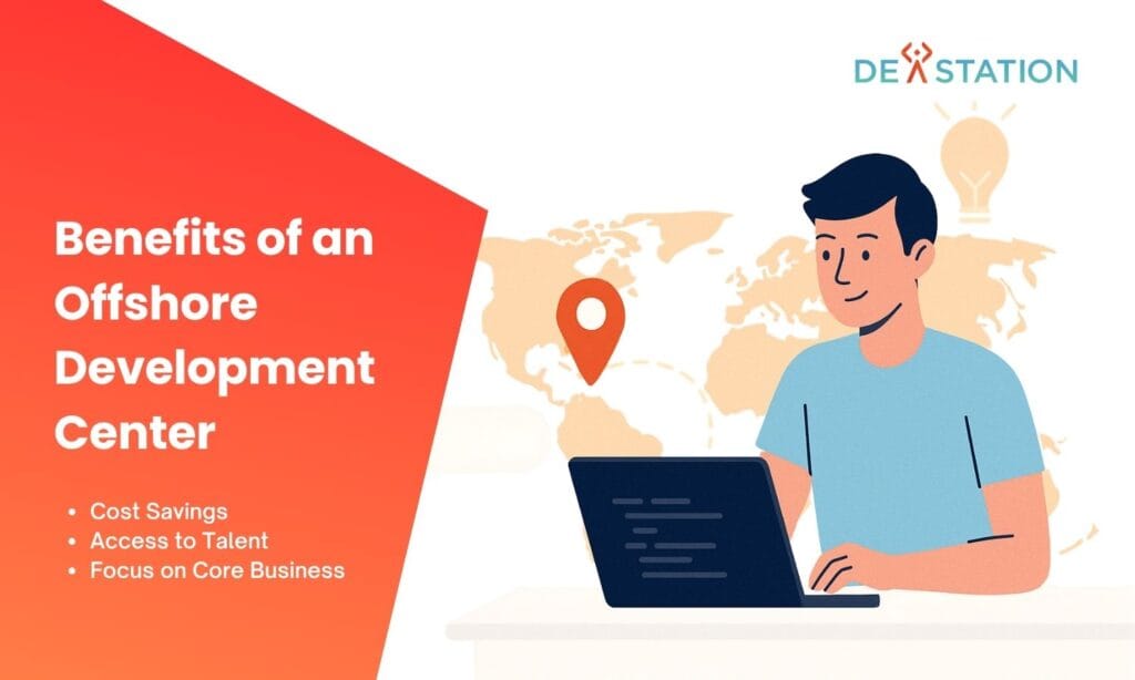 Unlock the Benefits of an Offshore Development Center